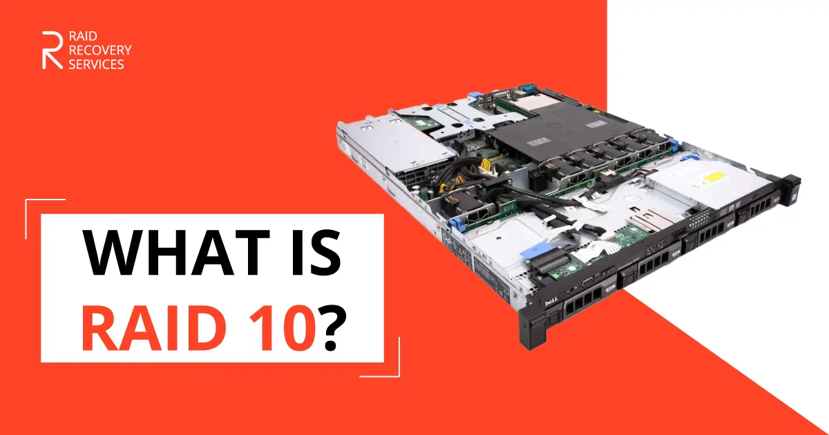What is RAID 10 - Optimal Data Protection