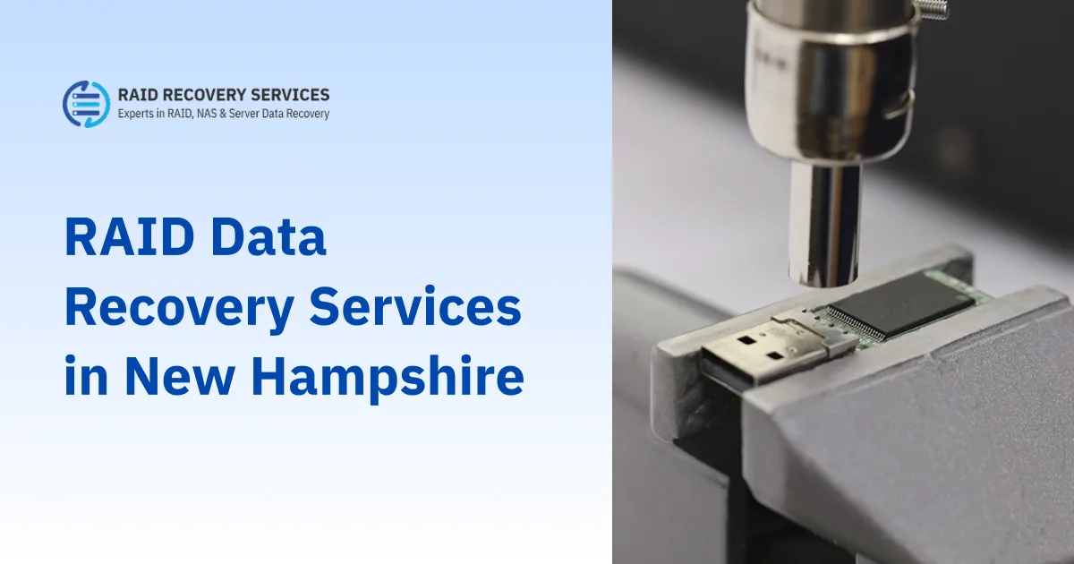 RAID data recovery New Hampshire | RAID Recovery Services